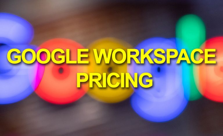 Google Workspace Pricing: A Simple Breakdown of Plans and Costs